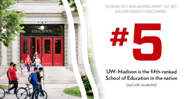 UW–Madison School of Education again in top 5 of U.S. News rankings ...