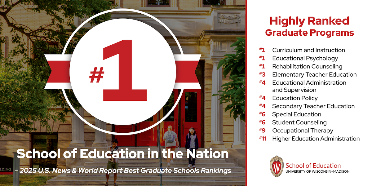 UW–Madison School of Education again ranked No. 1 by U.S. News - School ...
